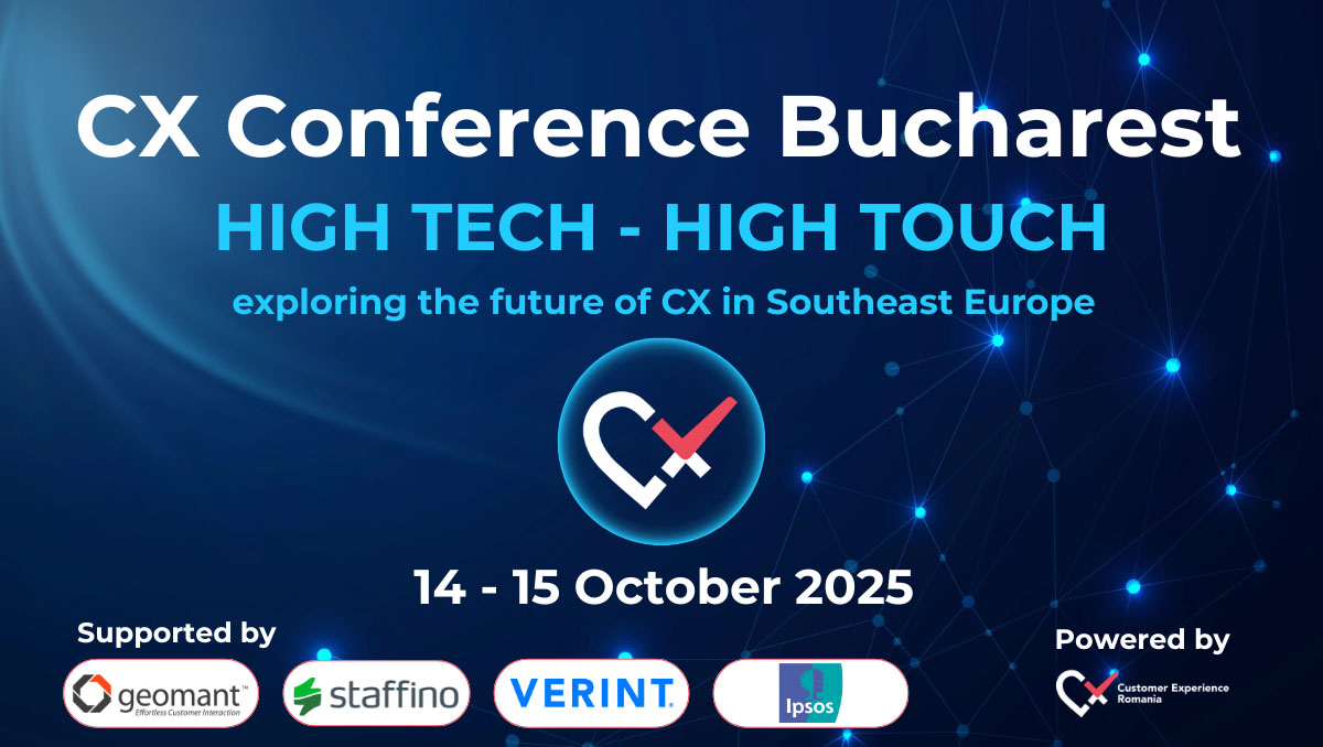 CX Conference 2025: Experiența clienților, factor strategic pentru ...